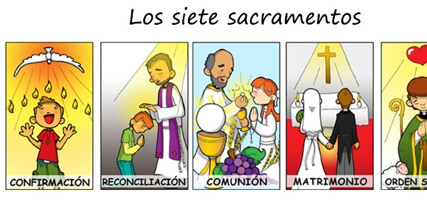 T I C y CATEQUESIS: Los sacramentos de la Iglesia Católica