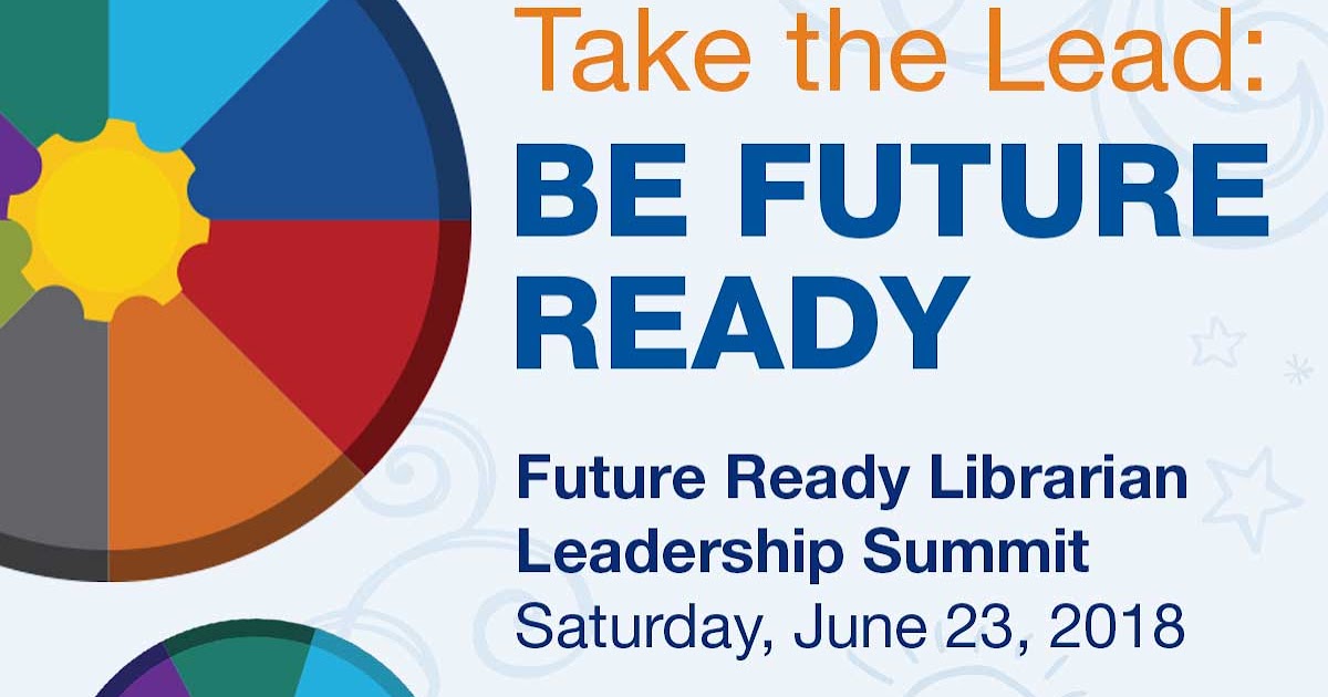 The Library Voice: Join Us For The FIRST Future Ready Librarian ...