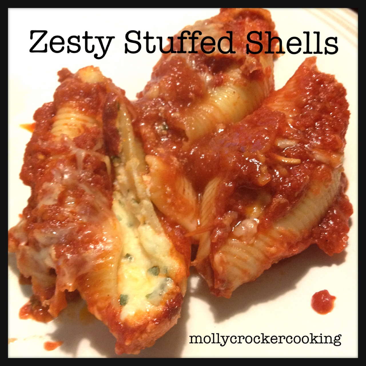 Molly Crocker Cooking: Zesty Stuffed Shells