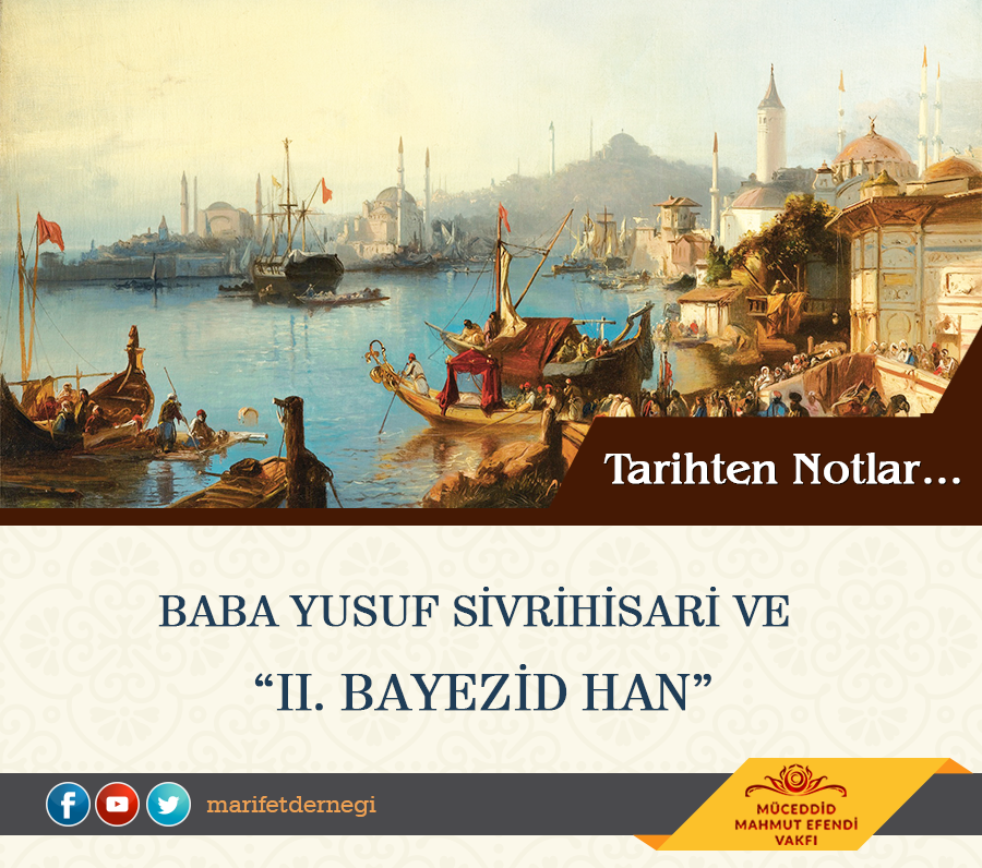 ŞİFA AYETLERİ VE DUALARI: BABA YUSUF SİVRİHİSARİ VE II. BAYEZİD HAN