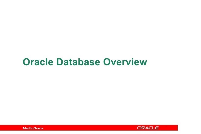 DBA's Spot | Madhu's Blog: Oracle Database Basic Overview