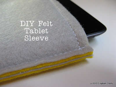 Gingham Cherry: DIY Felt Tablet Sleeve