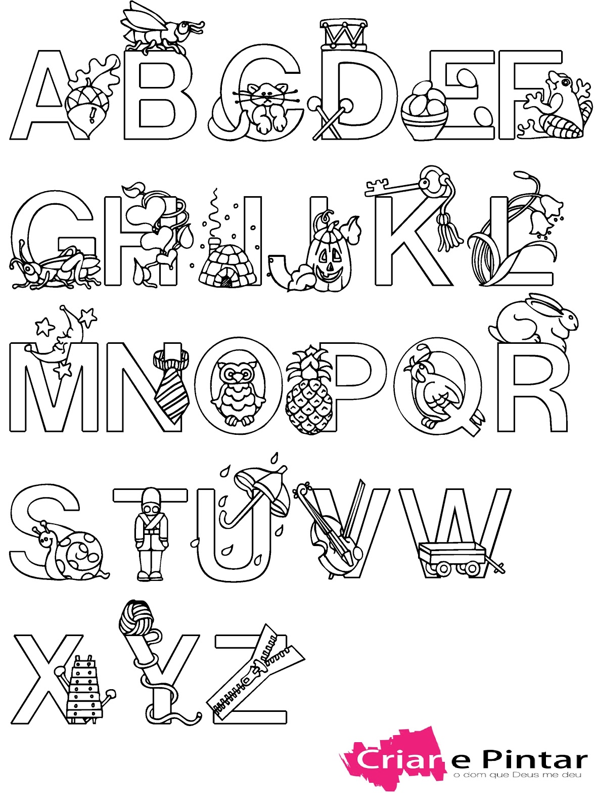 Criar e Pintar o dom que Deus me deu!: Letras muitas letras para pintar ...