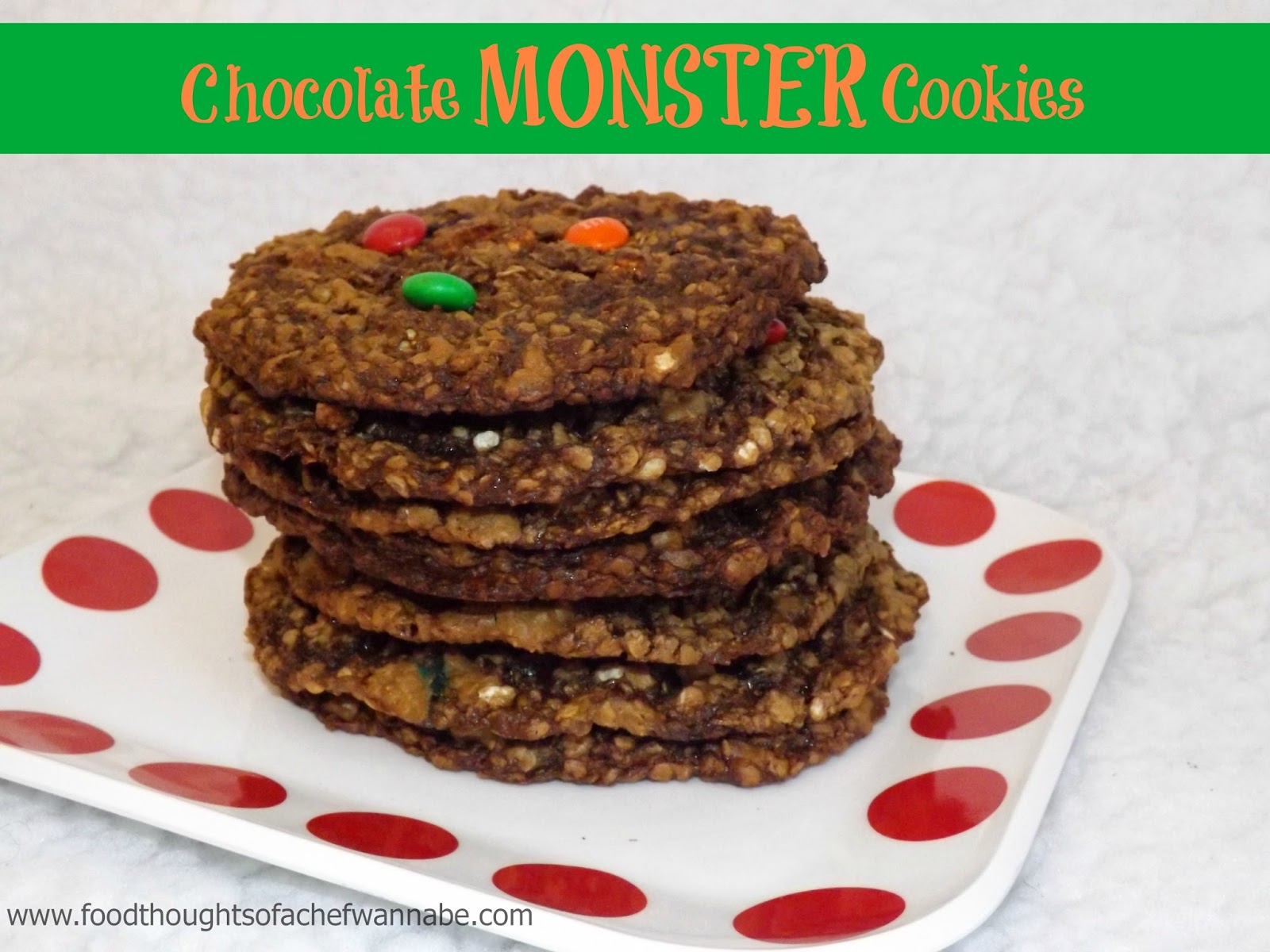 FoodThoughtsOfaChefWannabe: Chocolate Monster Cookies