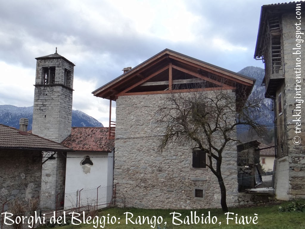 Trekking in Trentino: Paesini del Bleggio: Rango, Balbido, Fiavè
