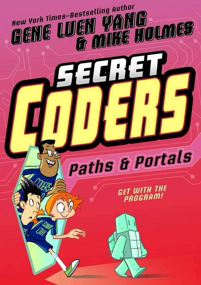 Graphic Novel Resources: Secret Coders: Paths and Portals
