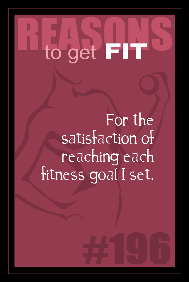 Affirm Your Life: Reasons to Get Fit - 151 - 200