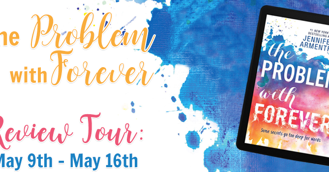 BLOG TOUR: The Problem With Forever by Jennifer L. Armentrout