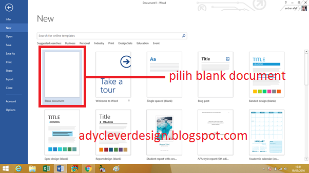 Cara Membuat Dokumen Baru Pada Microsoft Word 2013 ~ Ady Clever Design ...