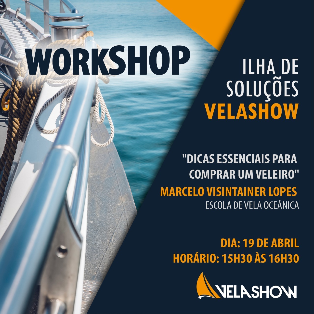 Onde Aprender a Velejar: Vela Show 2019 - workshop da Escola de Vela Oceano