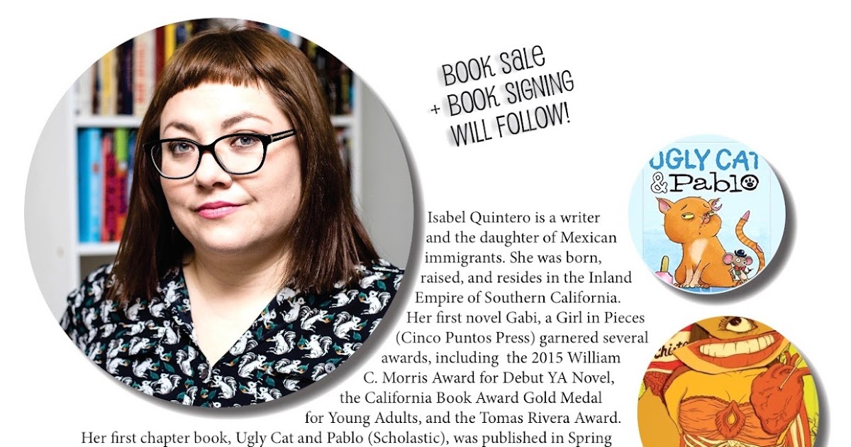 SDSU Children's Literature: YA and Children's Author Visit: Isabel Quintero