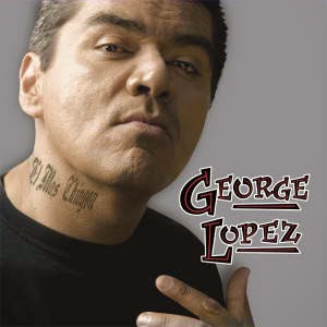 George Lopez Quotes