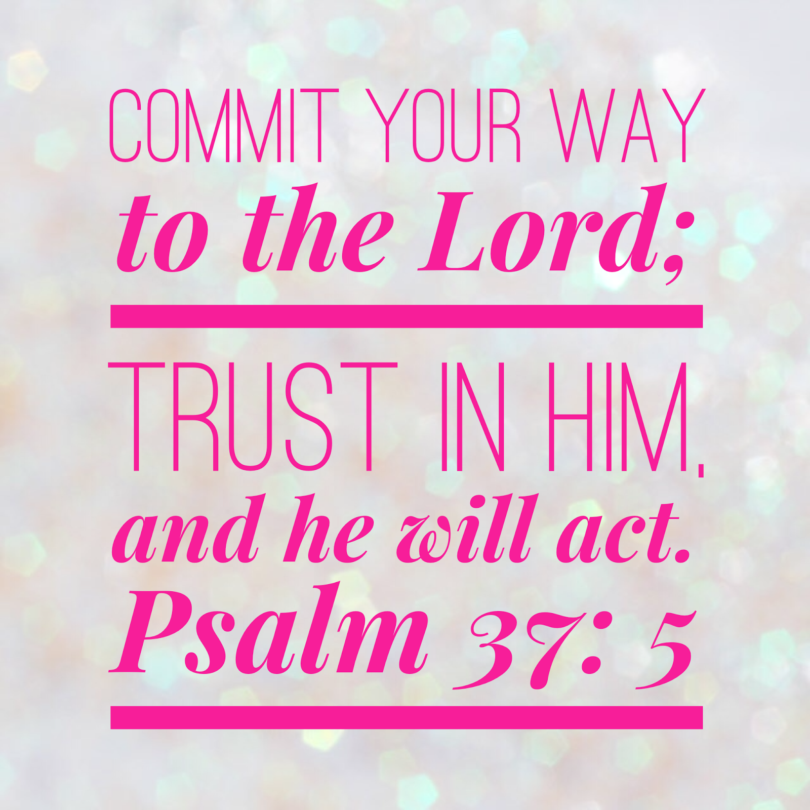 MOPS at Foothills Bible Church: Verse of the Week: Psalm 37:1-8