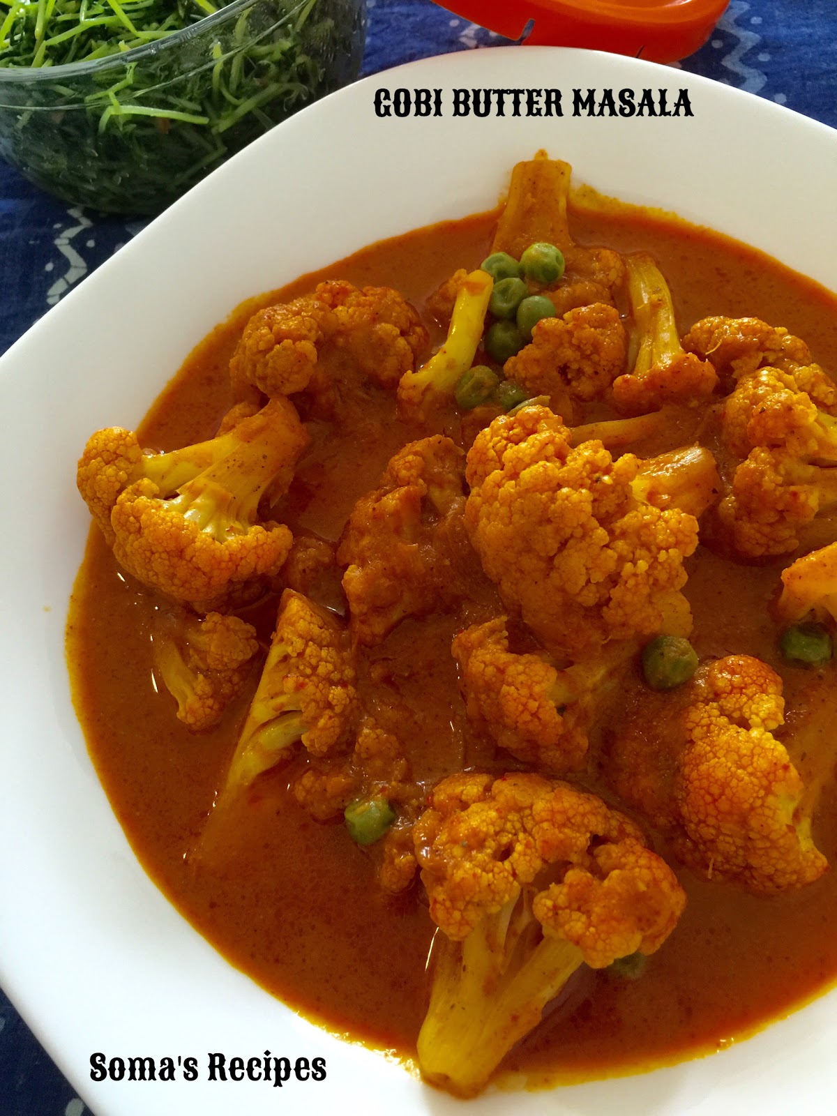 CURRY AND SPICE: GOBI BUTTER MASALA
