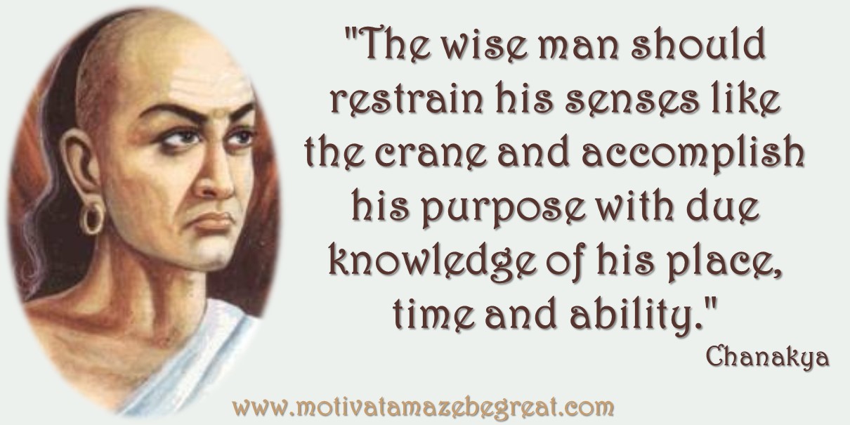 31 Chanakya Inspirational Quotes On Life You Need To Read
