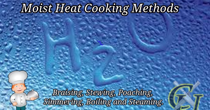 Culinary yoU: Moist Heat Cooking Methods