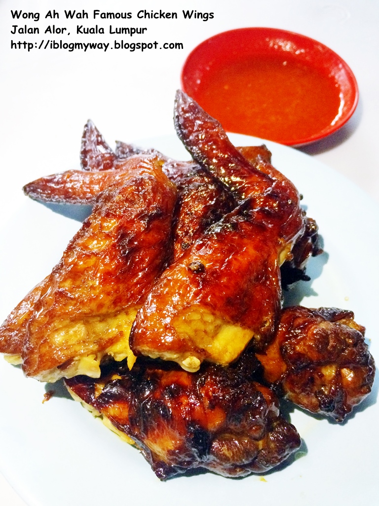 Wong Ah Wah Famous Chicken Wing @ Jalan Alor, KL - I Blog My Way