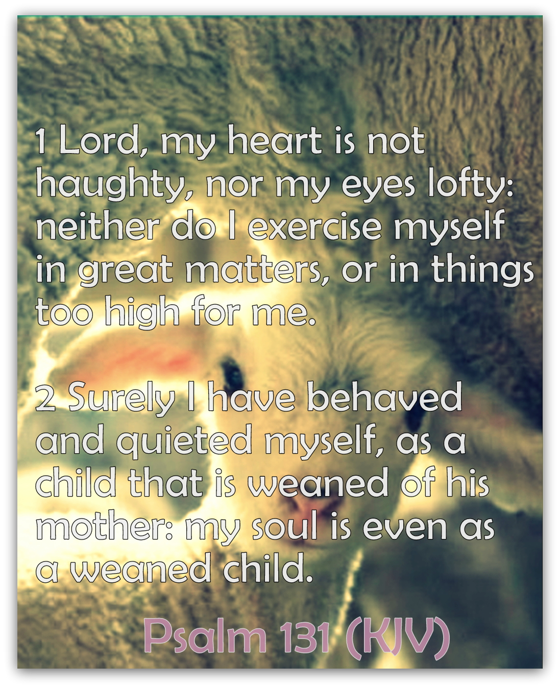 Red Pill Diaries: Psalm 131 (KJV)