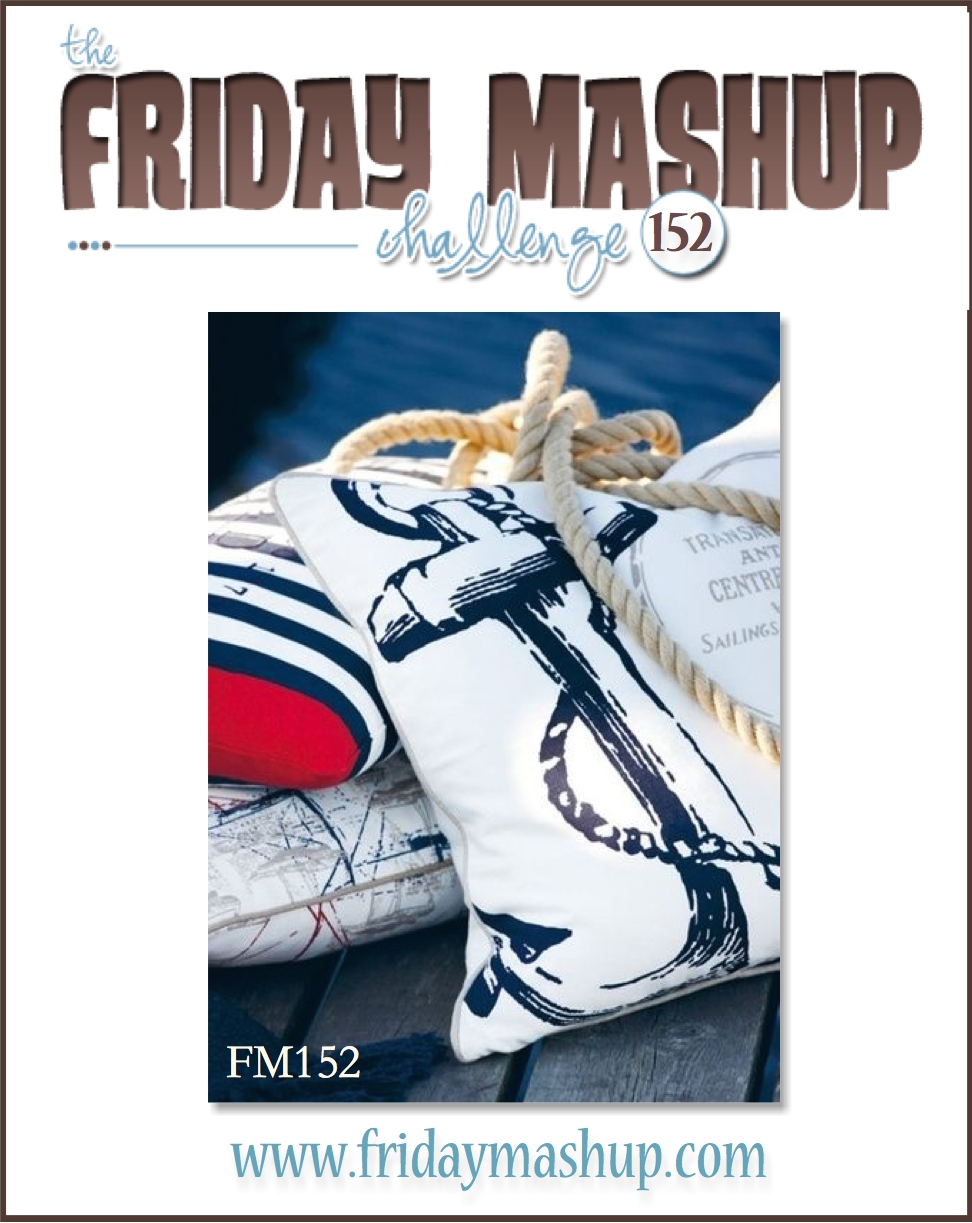 Snowy Moose Creations: Going Nautical for Friday Mashup