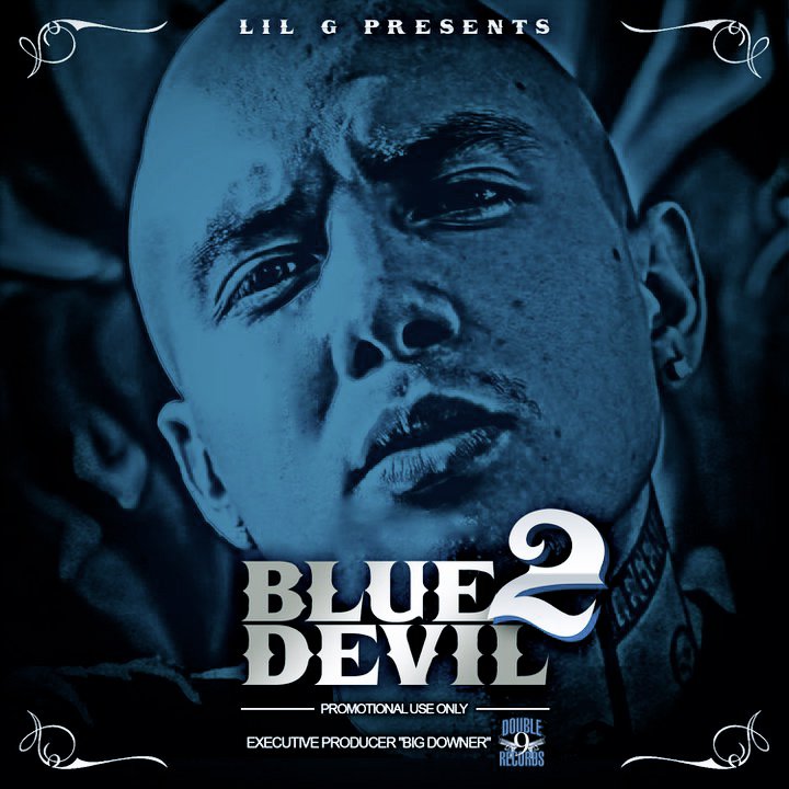 Xicano Rap Updates: Mixtape: Lil G - Blue Devil 2