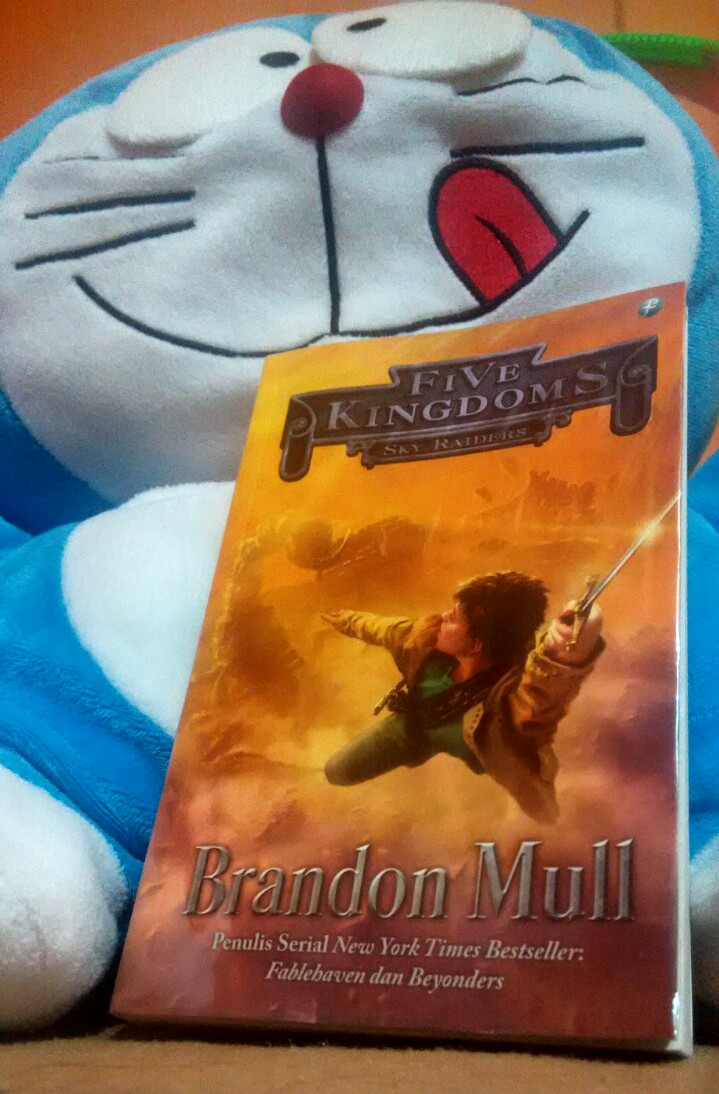 [Book Review] Five Kingdoms : Sky Raiders (Five Kingdoms #1) - Brandon Mull