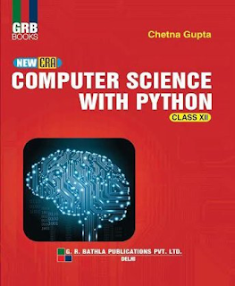 Computer Science with Python XI and XII CBSE