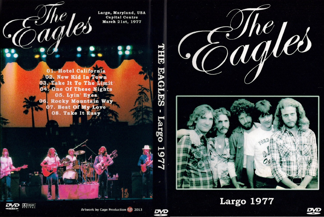 T.U.B.E.: The Eagles - 1977-03-21 - Largo, MD (DVDfull pro-shot)