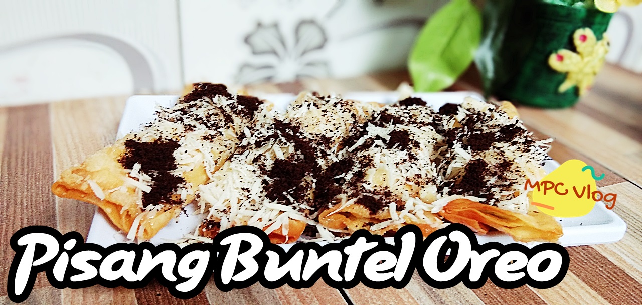 Untung Banyak! Pisang Buntel Oreo Goreng, Cemilan 1000-an Bisa Dijual 8 ...
