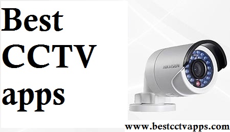 Best CCTV app for your smart Phone