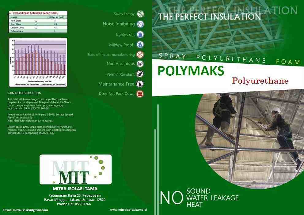SPRAY POLYURETHANE FOAM: Polymaks-Foam, Insulasi Polyurethane peredam ...