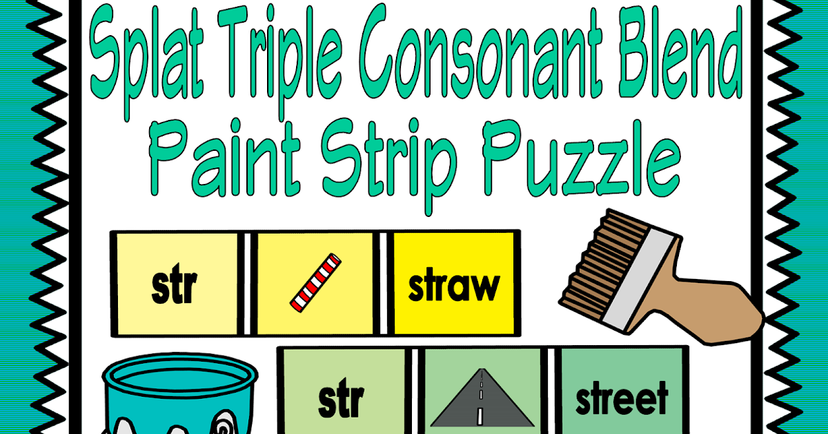 Teachers R US: Splat Triple Consonant Blend Paint Strip Puzzle Match
