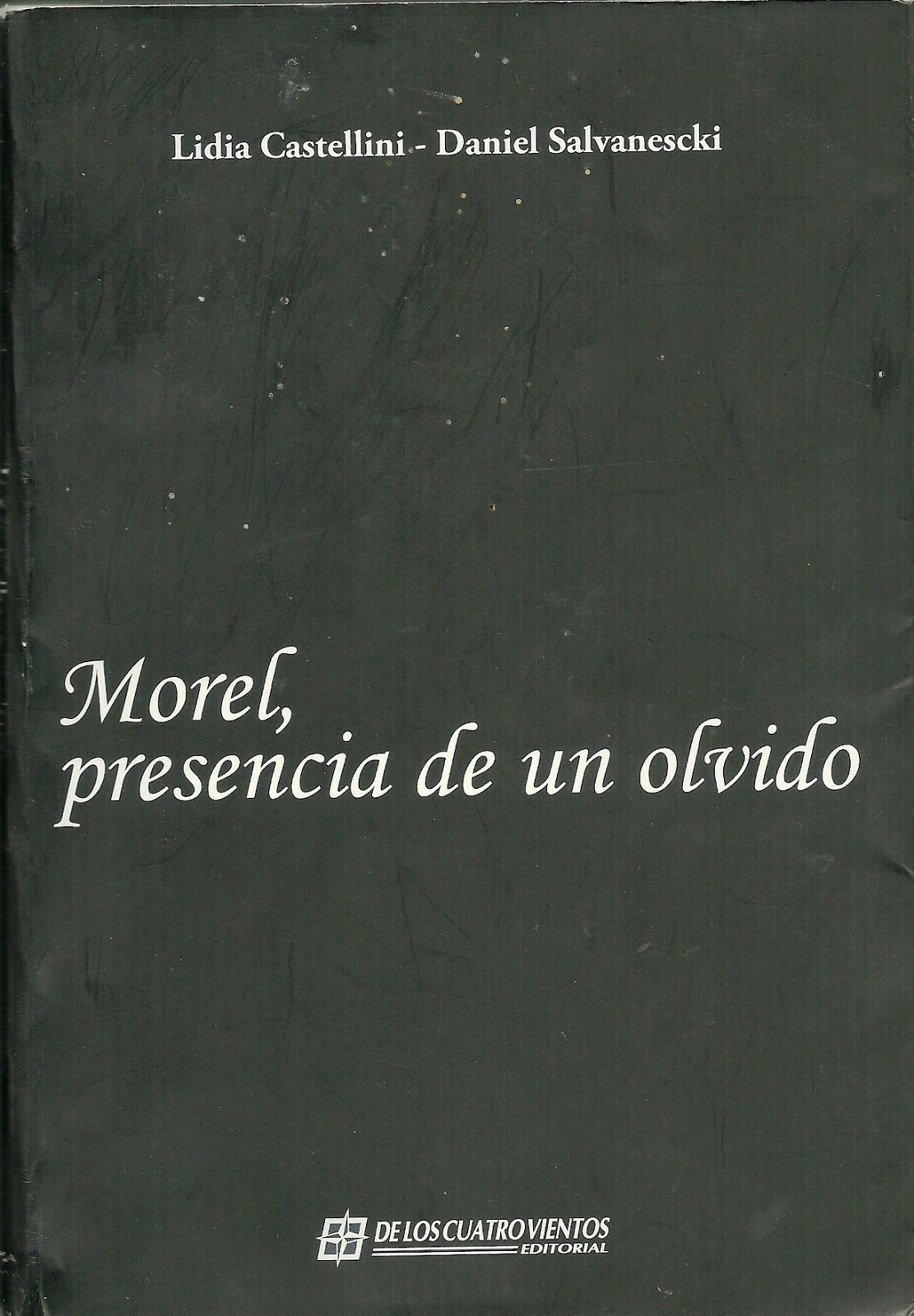 EL QUILMERO: CARLOS MOREL "PRECURSOR DEL ARTE NACIONAL" (8/2/1813 - 10 ...