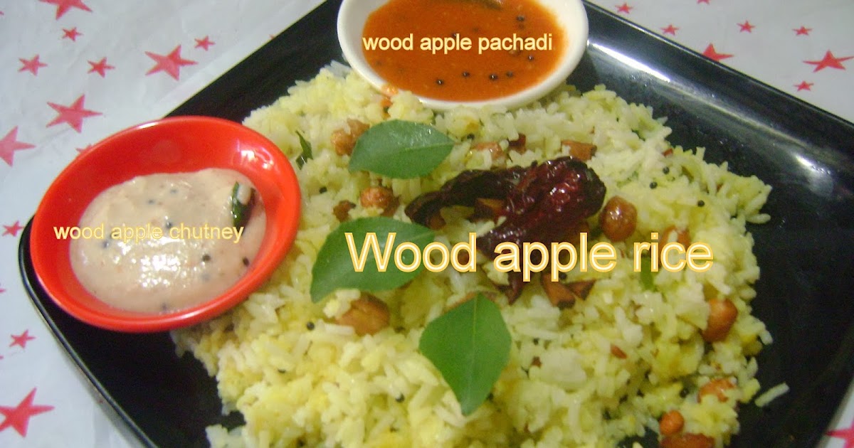Raji Ramakrishnan : WOOD APPLE RICE, BEL FRUIT RICE, ELEPHANT APPLE ...