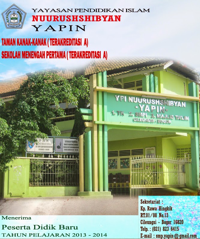 SMP ISLAM NUURUSHSHIBYAN ( YAPIN ): Foto kegiatan SMP I YAPIN