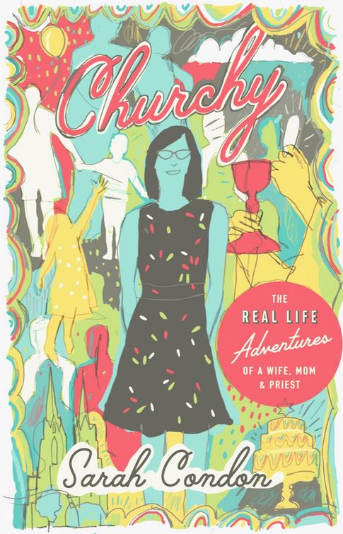 DC-Laus Deo: BOOK REVIEW: Churchy by Sarah Condon