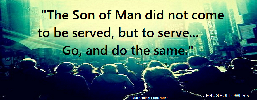 The Jesus Followers: Serving Others in Righteousness The Jesus Followers: Serving Others in Righteousness