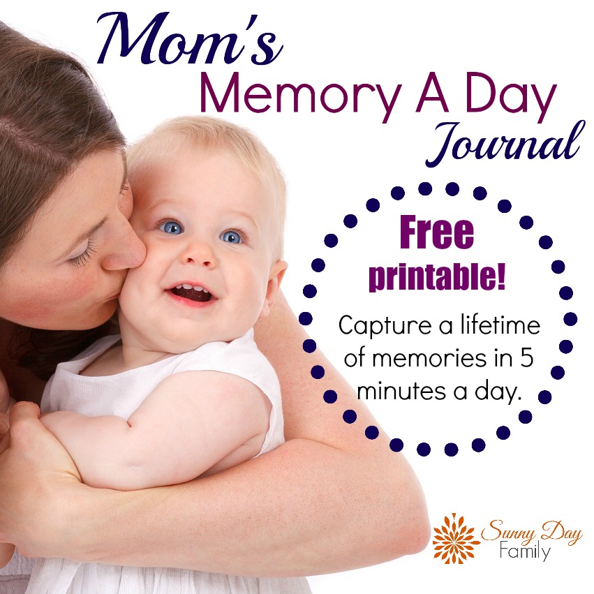 Mom's Memory a Day: Free Printable Journal | Sunny Day Family