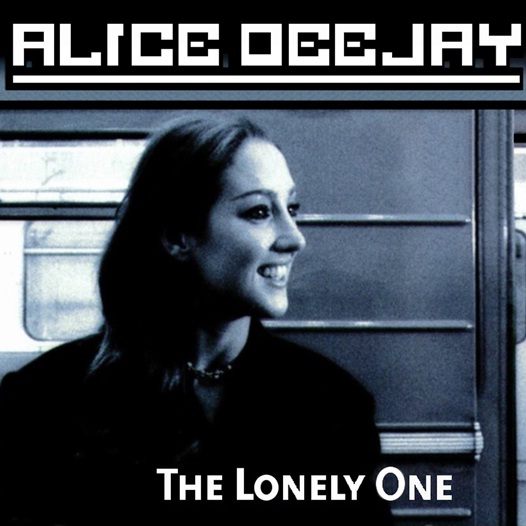 Aninhahy Dance: Alice Deejay : 15 anos de The Lonely One