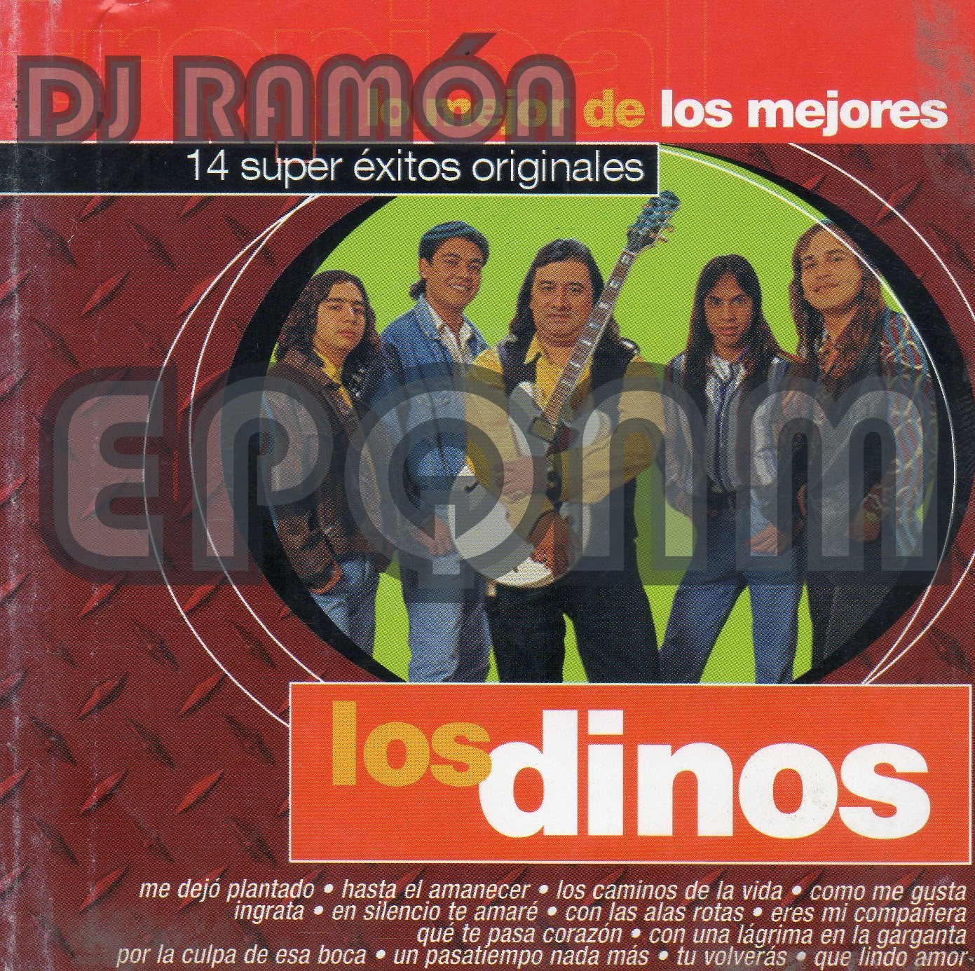 El Pasado que no Murió: Los Dinos - 14 Super Éxitos Originales (2000)