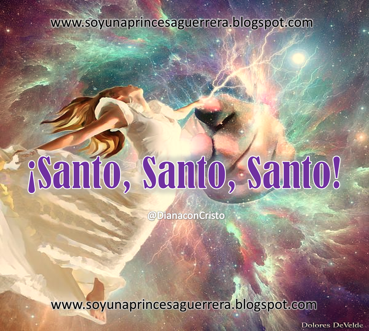 Soy una Princesa Guerrera: ¡Santo, Santo, Santo!