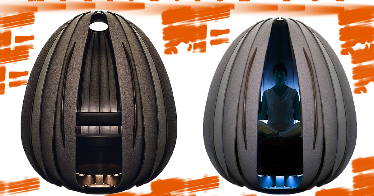 High Tech: Open Vessel Meditation Pod