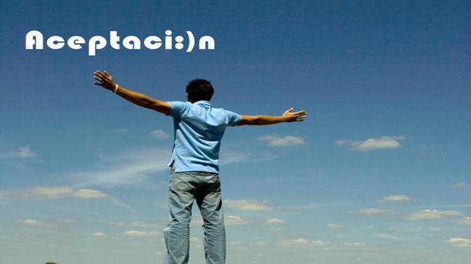 + ACEPTACIÓN