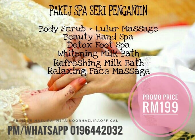 PAKEJ SPA SERI PENGANTIN TERMURAH DI KOTA BHARU, KELANTAN « SpaQ and ...