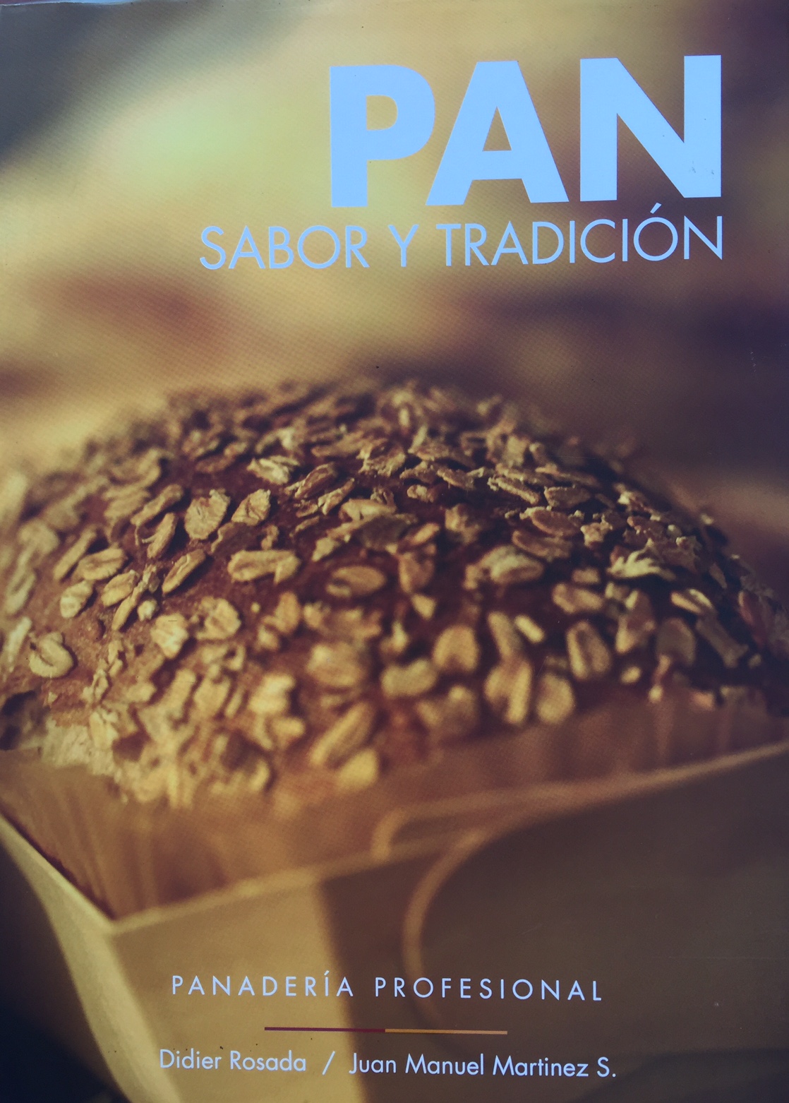 Con olor a pan...: Libros de Panadería imprescindibles.