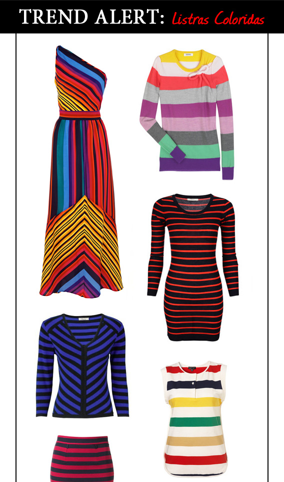 ESSAS E OUTRAS...: Listras coloridas