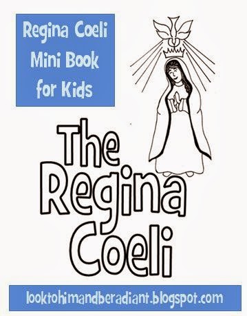 Look to Him and be Radiant: Regina Coeli Mini Book for Kids
