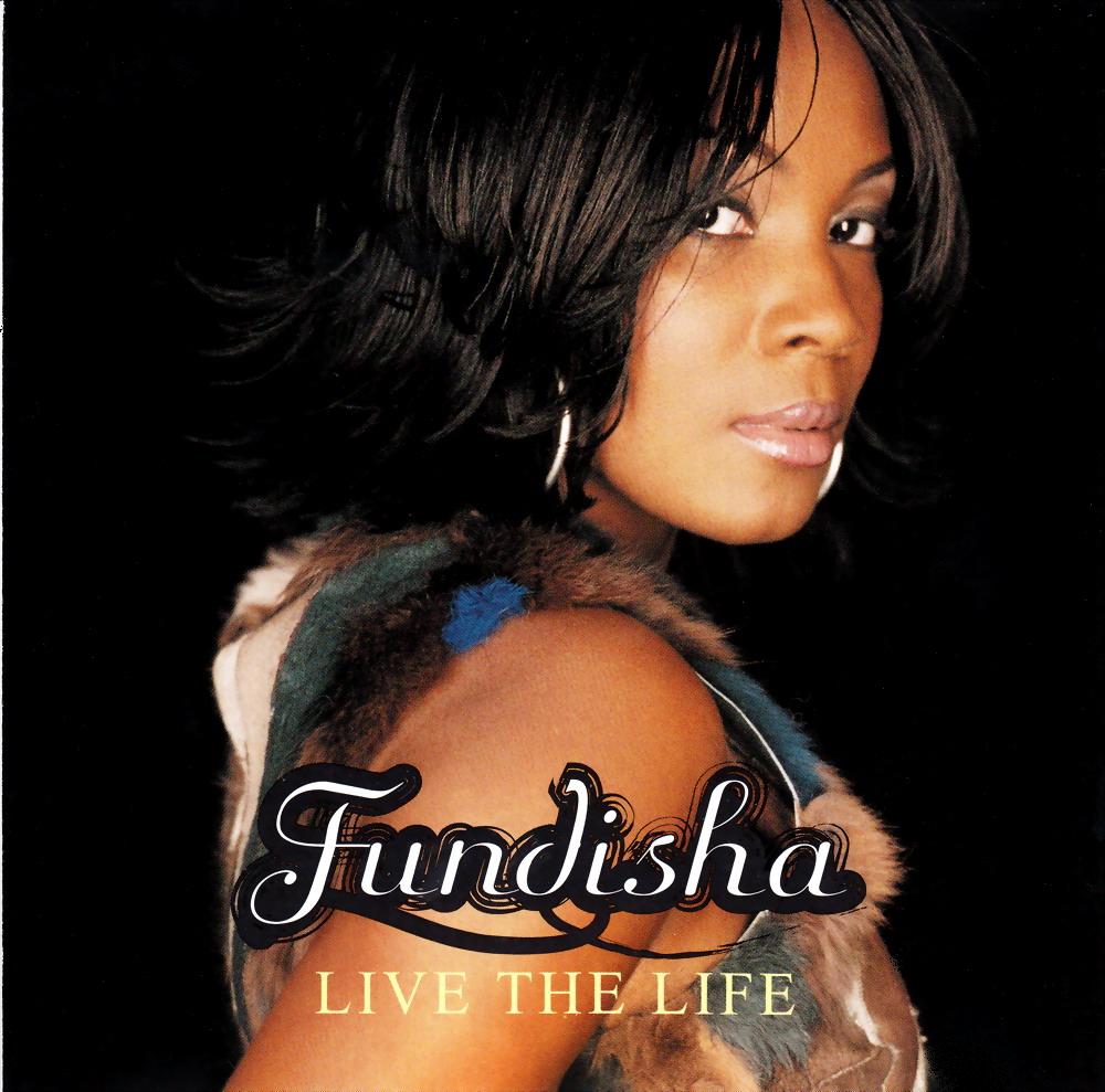 highest level of music: Fundisha - Live The Life-Promo-CDS-2002