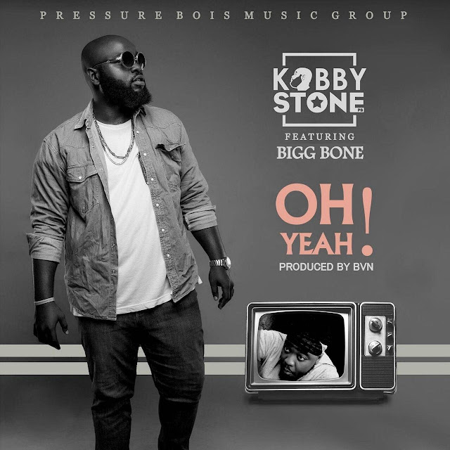 Kobby Stone ft Biggbone _OH YEAH prod by Jo-Quaye + Video - SEEBGH.COM