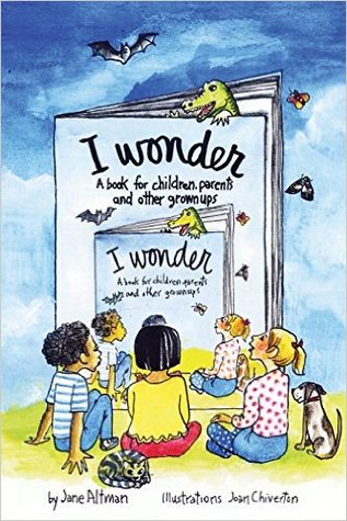 Children's Book Review: I Wonder by Jane Altman - Sincerely Stacie
