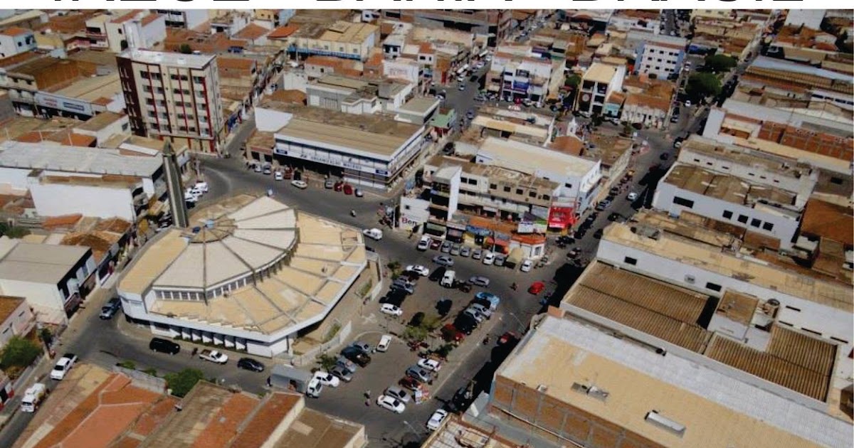 Irecê consolida-se como cidade polo da macro região do noroeste baiano ...